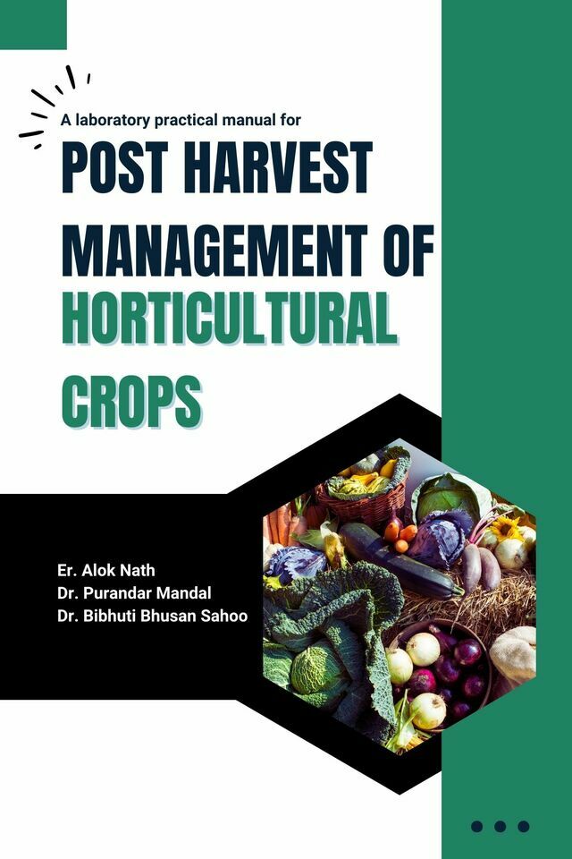 A Laboratory Practical Manual For Post Harvest Management Of A Laboratory Practical Manual For Post Harvest Management Of